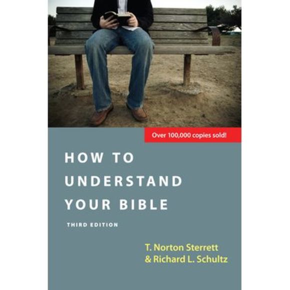 T. Norton Sterrett | Other | How To Understand Your Bible T Norton ...